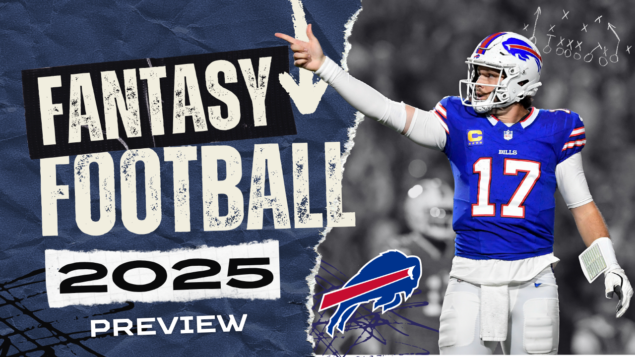 2025 Buffalo Bills Fantasy Preview - FantasyTeamAdvisors